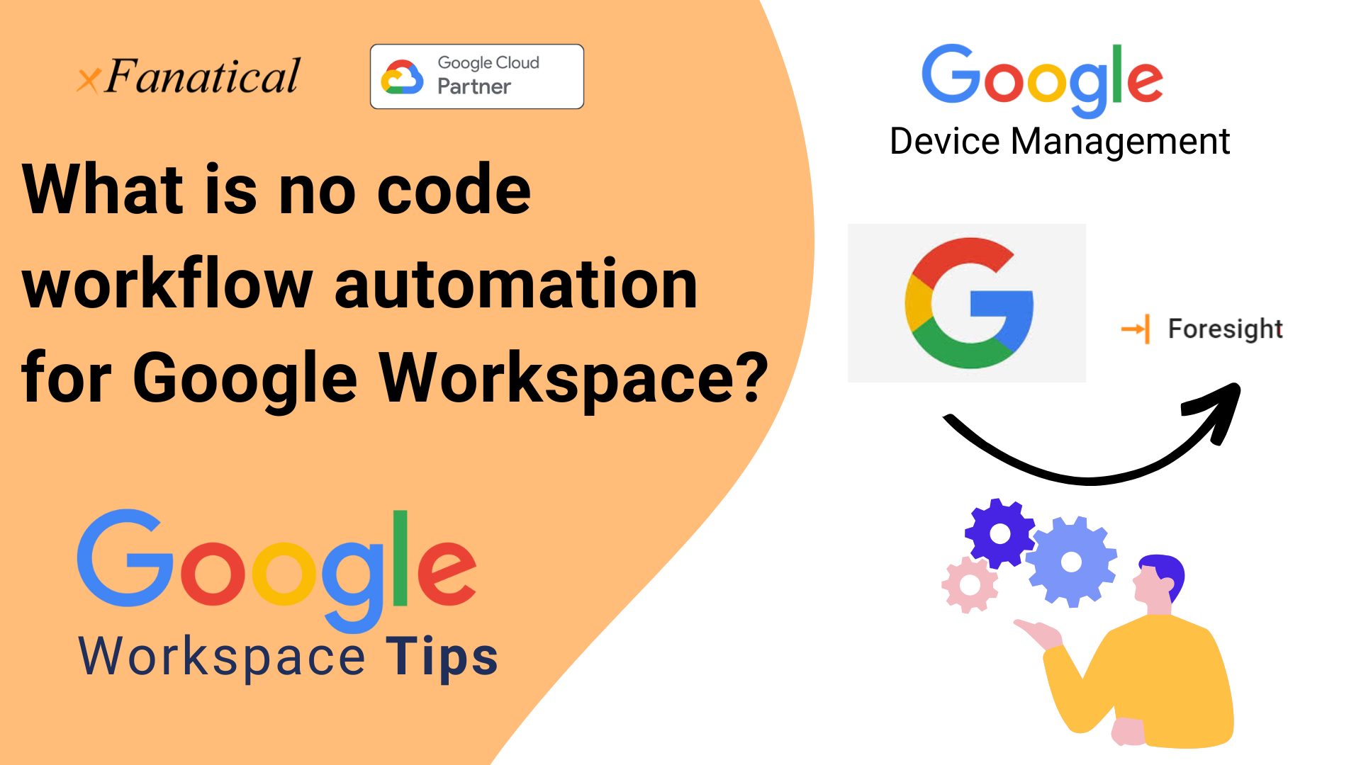 No Code Workflow Automation For Google Workspace xFanatical