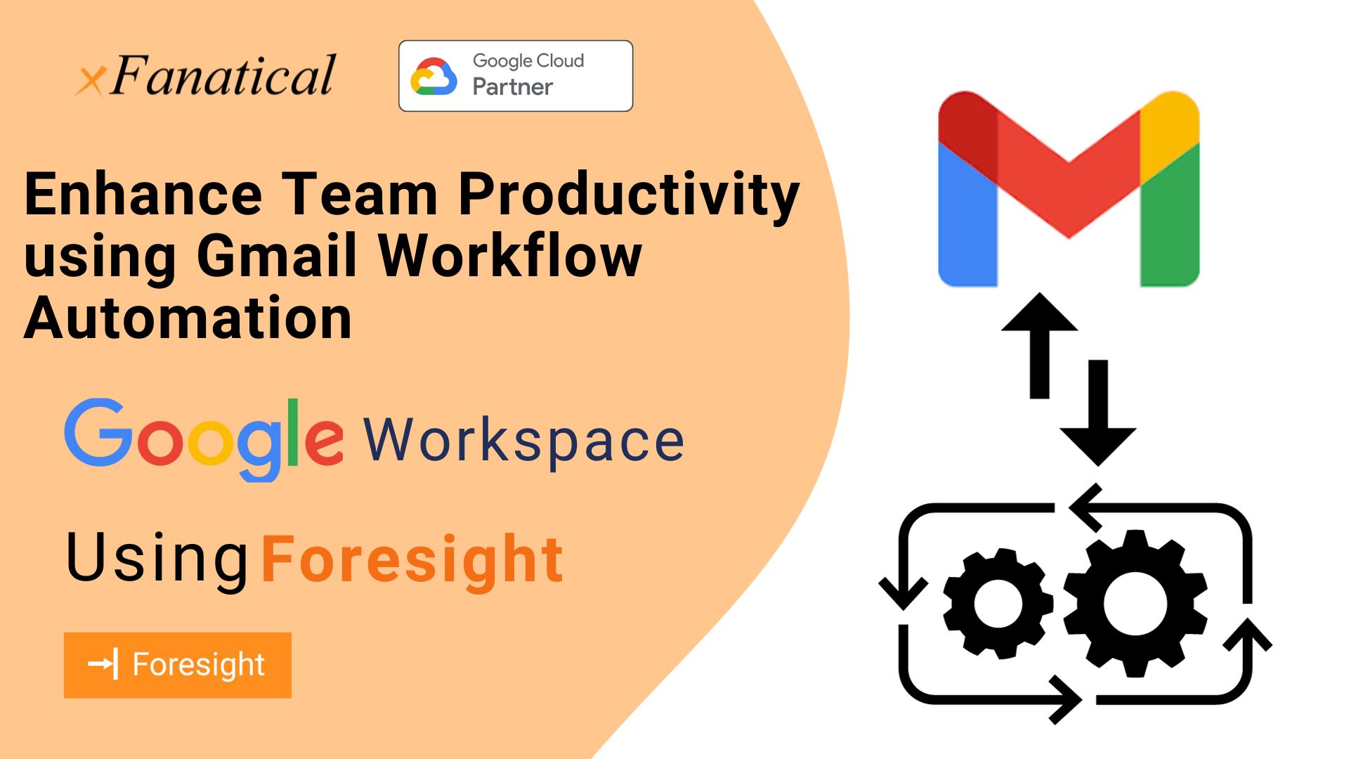 Enhance Team Productivity using Gmail Workflow Automation