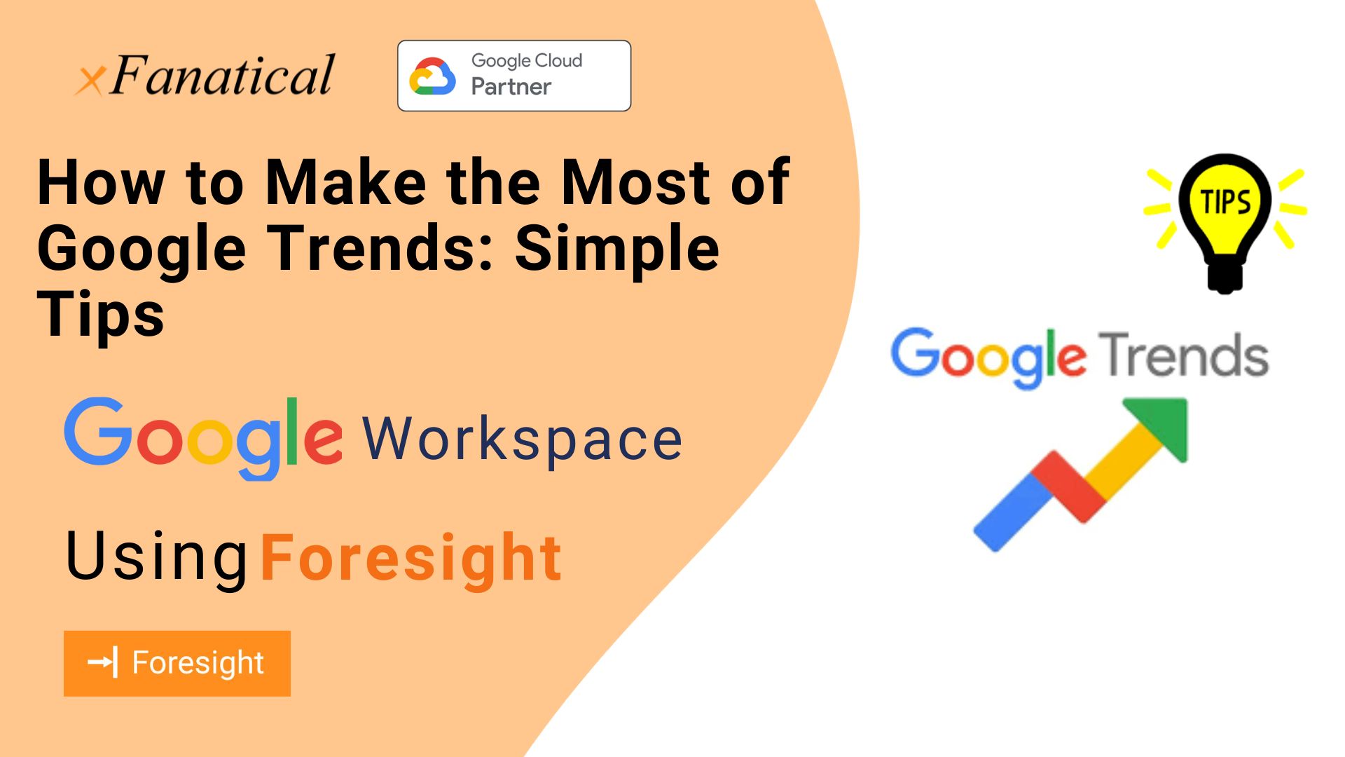 How to Make the Most of Google Trends: Simple Tips