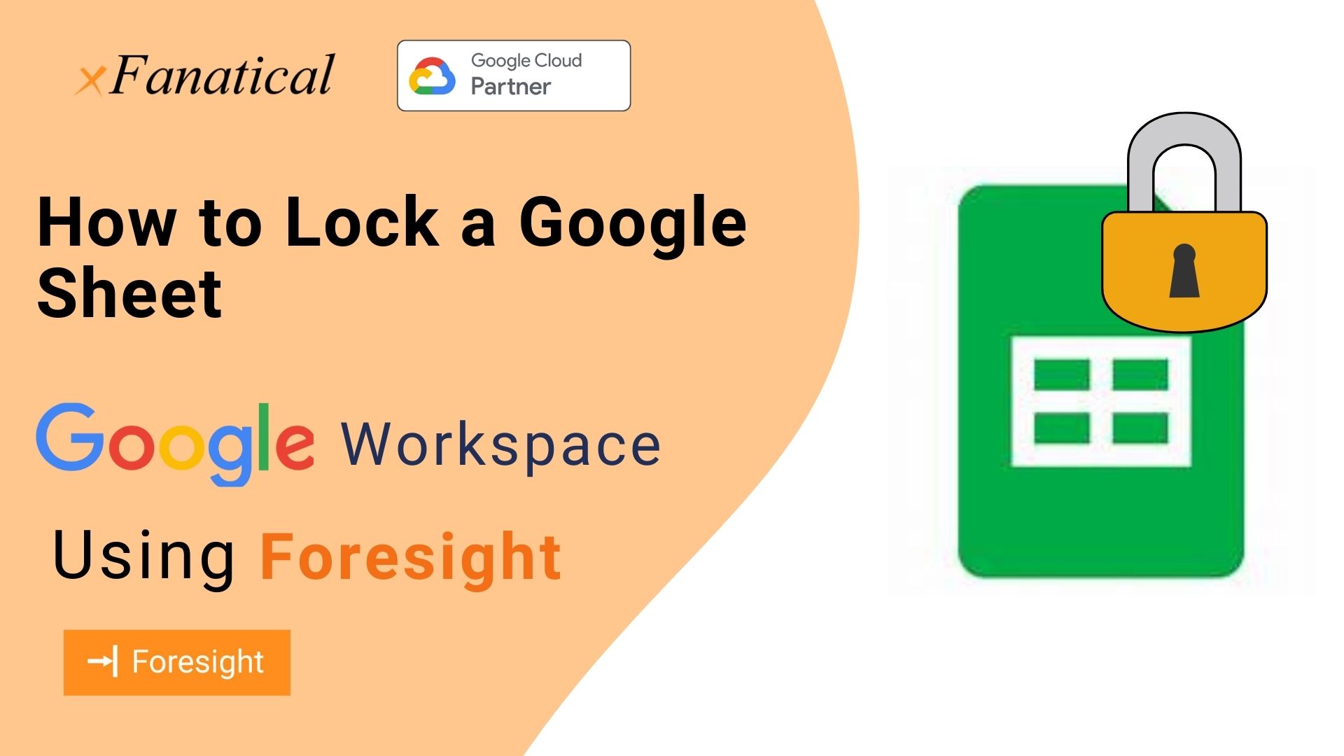 How to Lock a Google Sheet |xFanataical